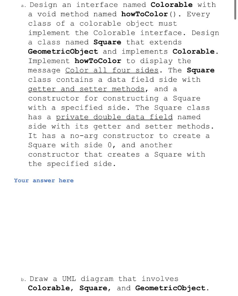 Solved A Design An Interface Named Colorable With A Void 