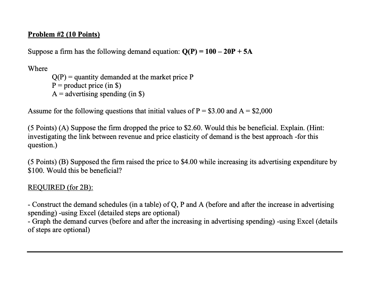 Solved Problem \#2 (10 Points) Suppose a firm has the | Chegg.com