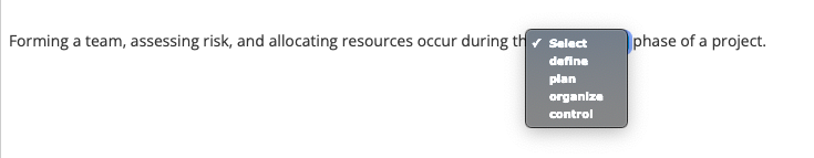 Solved phase of a project. Forming a team, assessing risk, | Chegg.com