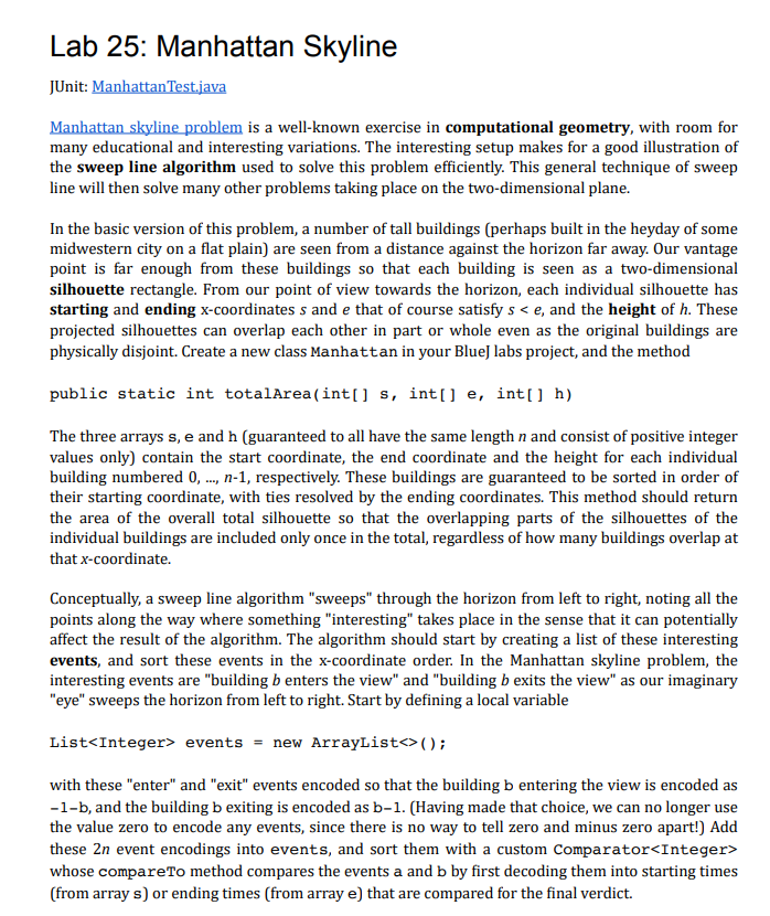 Solved Lab 25: Manhattan Skyline JUnit: Manhattan Test.java | Chegg.com