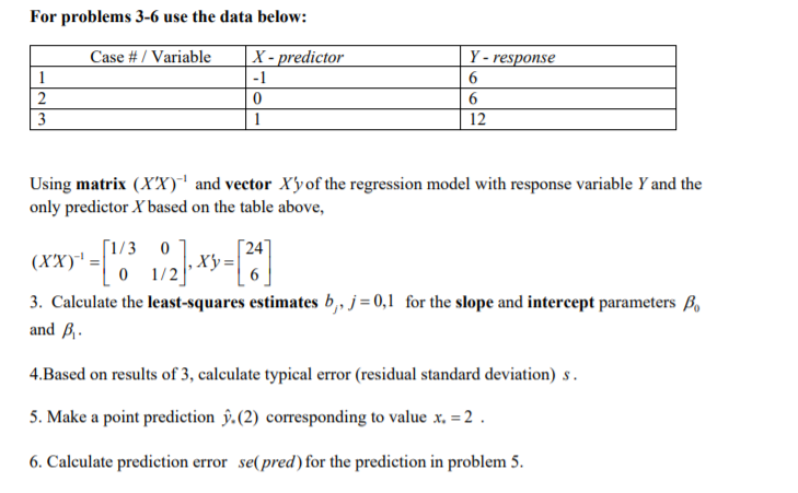For problems 3-6 use the data below: Case #/ Variable | Chegg.com