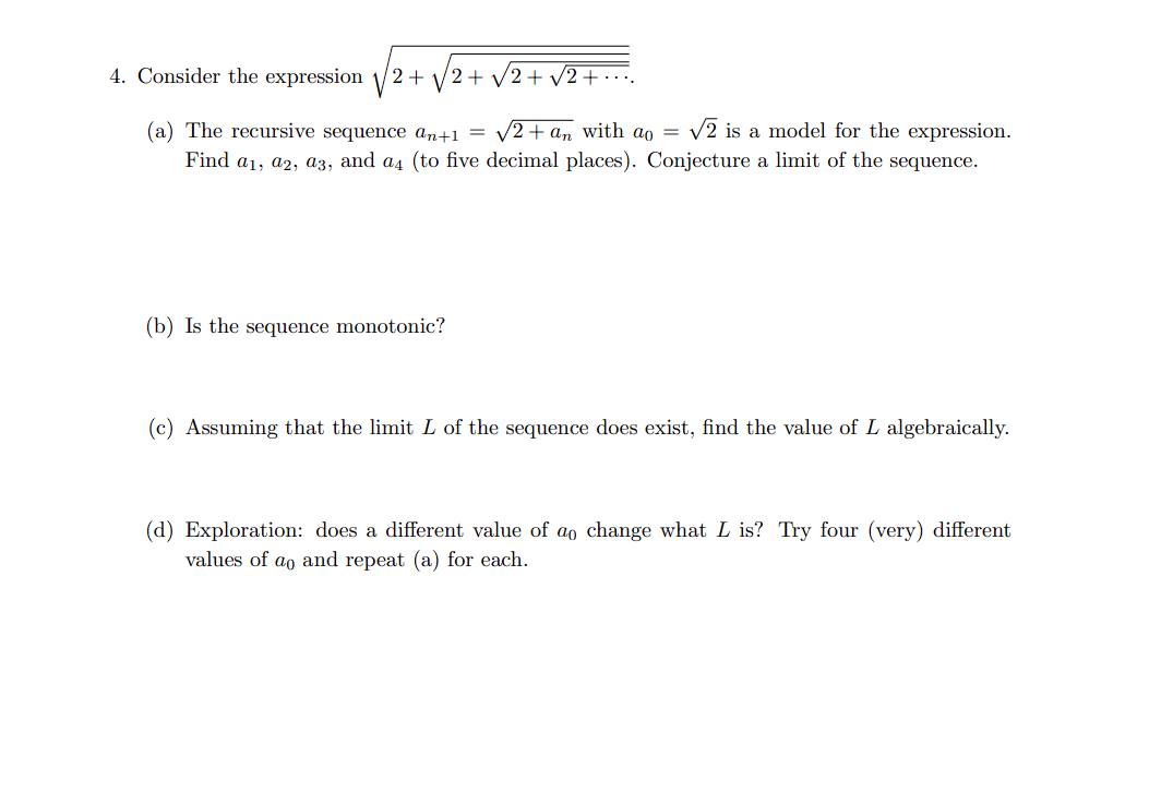 4. Consider the expression 2+2+2+2+⋯. (a) The | Chegg.com