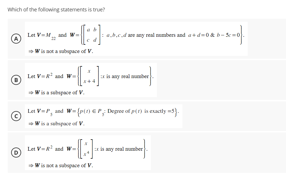 Solved Which of the following statements is true? (A) Let | Chegg.com