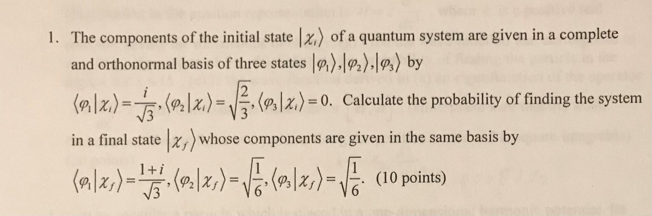 Solved 1. The components of the initial state (x.) of a | Chegg.com
