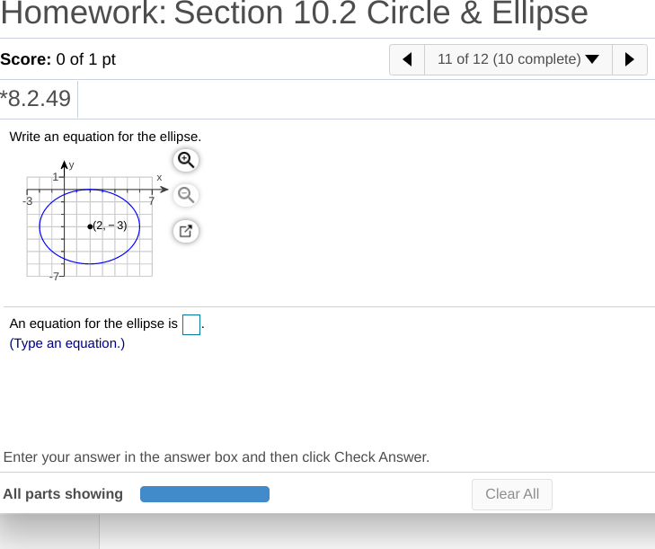 Solved Homework: Section 10.2 Circle & Ellipse Score: 0 of 1 | Chegg.com