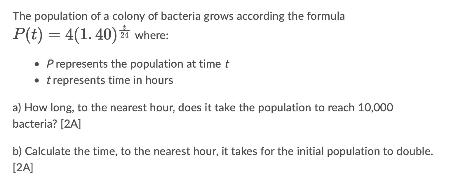 Solved The population of a colony of bacteria grows | Chegg.com