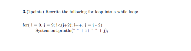 Solved 1.(3points) Write the simplest loop to compute the | Chegg.com