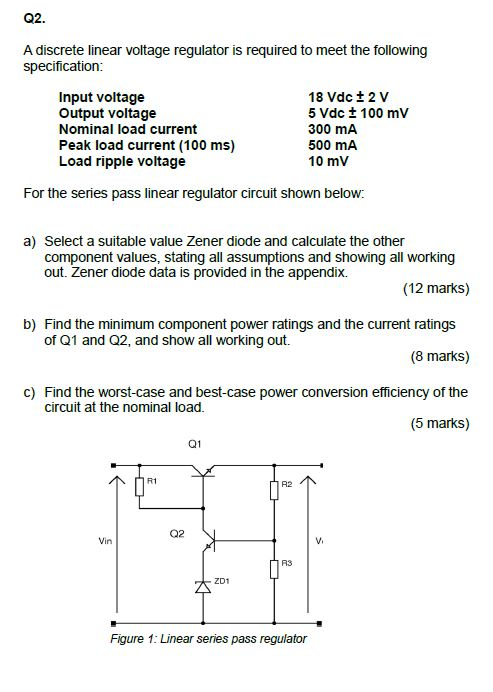 Q2. A discrete linear voltage regulator is required | Chegg.com