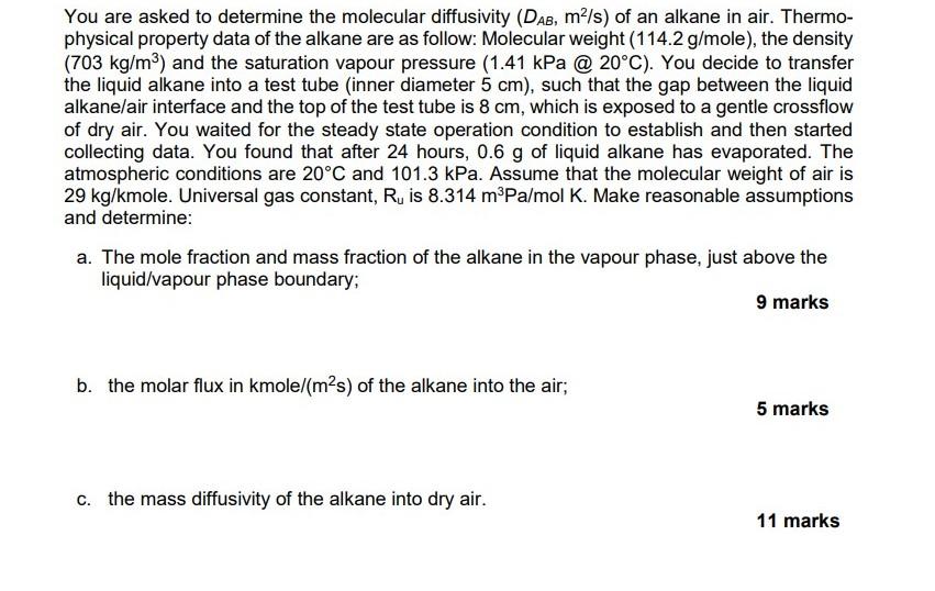 Solved You are asked to determine the molecular diffusivity | Chegg.com
