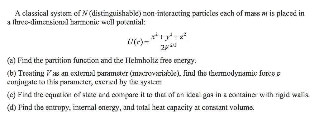 Solved A classical system of N (distinguishable) | Chegg.com
