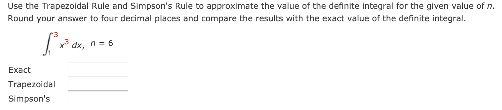 Solved Use the Trapezoidal Rule and Simpson's Rule to | Chegg.com