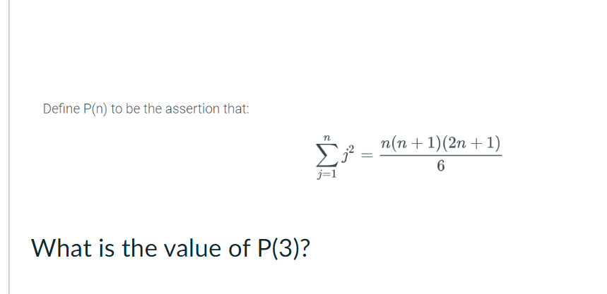 Solved Define P(n) to be the assertion that: | Chegg.com