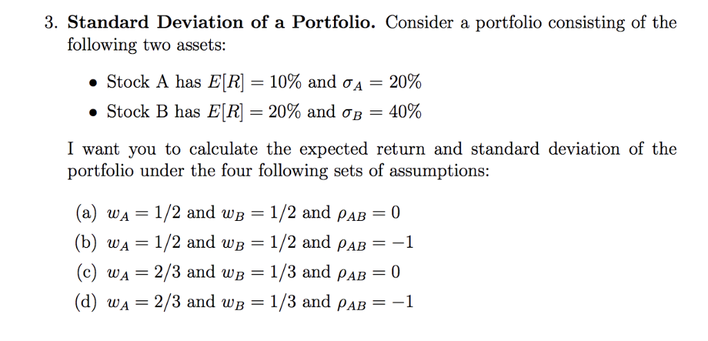 Solved 3. Standard Deviation of a Portfolio. Consider a | Chegg.com