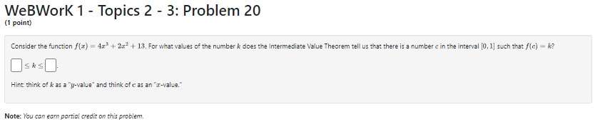 Solved WeBWorK 1 - Topics 2 - 3: Problem 20 (1 point) ≤k≤ | Chegg.com