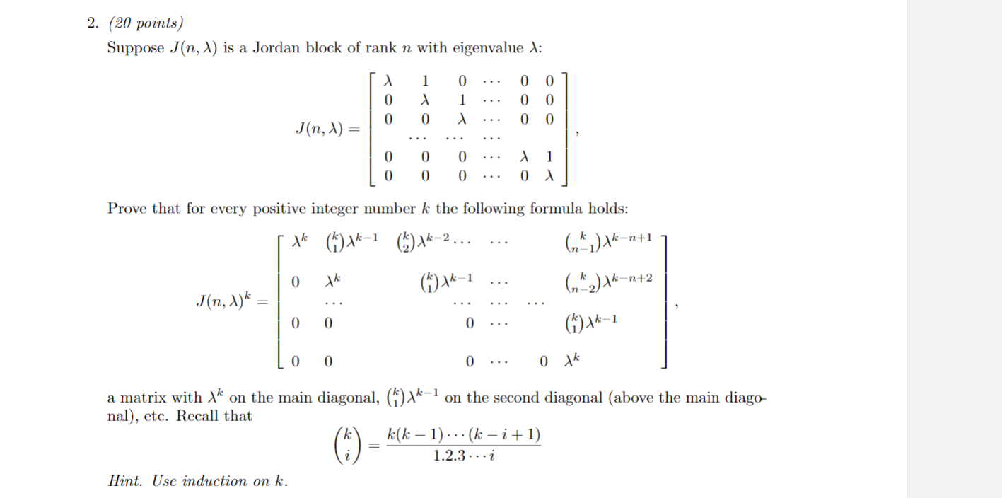 2. (20 points) Suppose J(n,λ) is a Jordan block of | Chegg.com