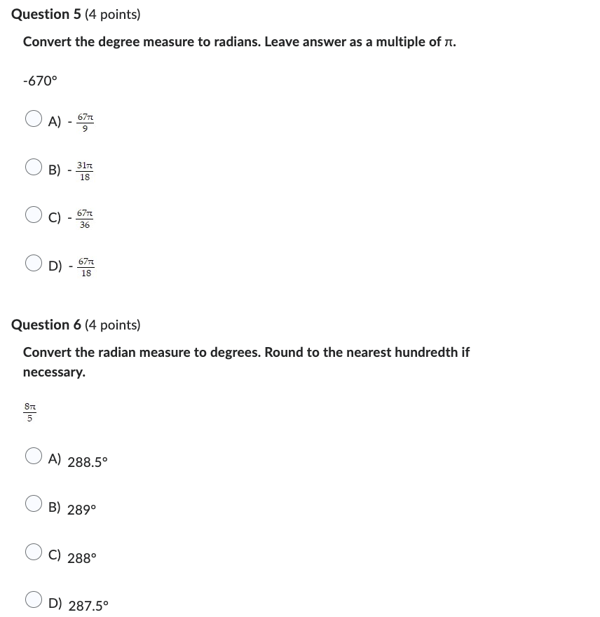 Solved Question 5 (4 points) Convert the degree measure to | Chegg.com