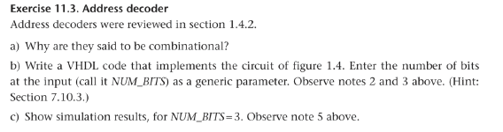 Solved Exercise 11.3. Address decoder Address decoders were | Chegg.com