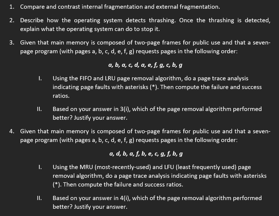Solved Compare and contrast internal fragmentation and | Chegg.com