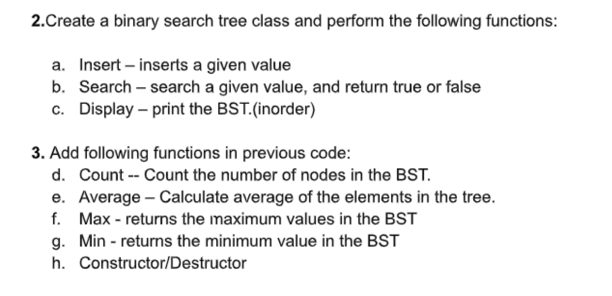 Solved write dev c++ code for binary search tree do 2 and 3 | Chegg.com