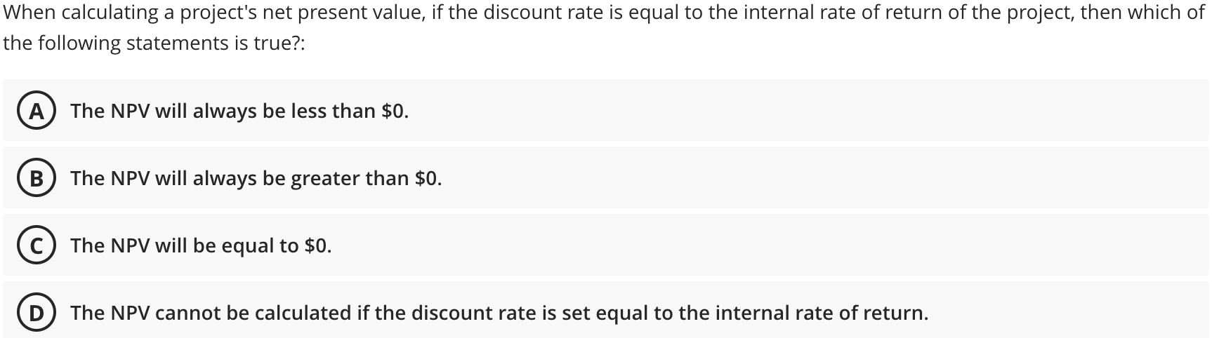 Solved When calculating a project's net present value, if | Chegg.com