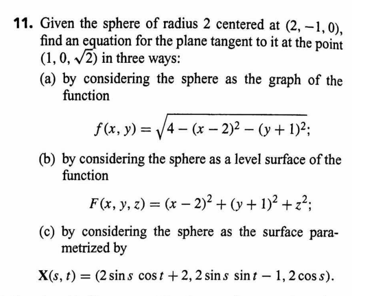 Solved 1. Given the sphere of radius 2 centered at (2,−1,0), | Chegg.com