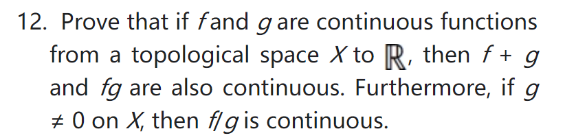 Solved 12. Prove that if fand g are continuous functions | Chegg.com