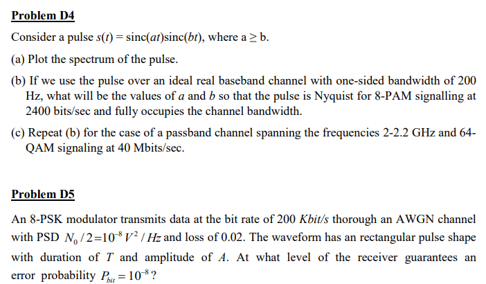 Solved Problem D4 Consider a pulse s(t)=sinc(at)sinc(bt), | Chegg.com