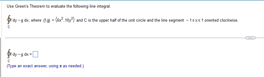 Solved Use Green's Theorem to evaluate the following line | Chegg.com