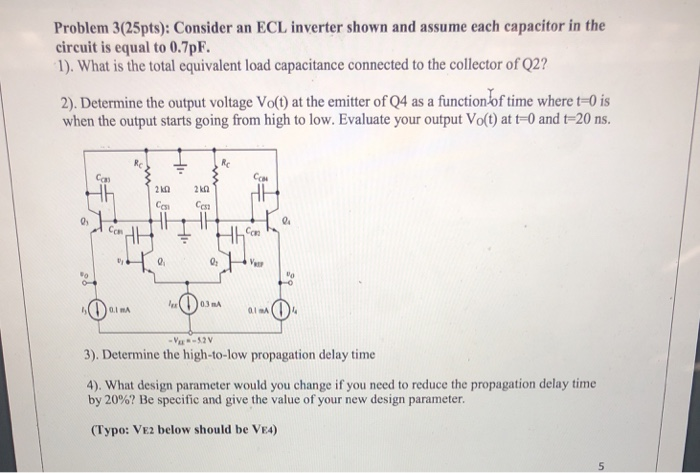 Problem 3(25pts): Consider an ECL inverter shown and | Chegg.com