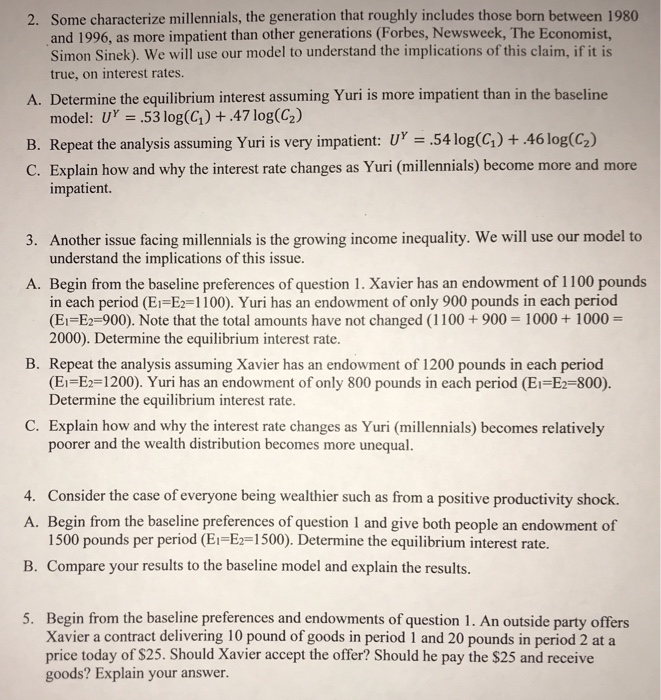 Some characterize millennials, the generation that | Chegg.com