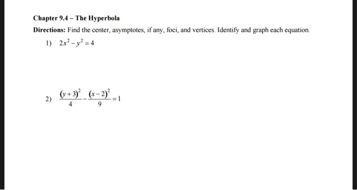 Solved Chapter 9.4- The Hyperbola Directions: Find the | Chegg.com