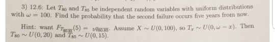 Solved 3) 12.6: Let Tso and Tis be independent random | Chegg.com