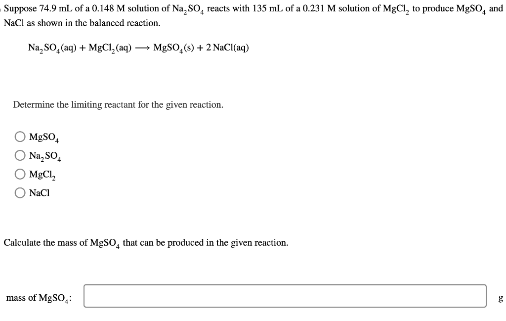 Solved Suppose 74.9 mL of a 0.148M solution of Na2SO4 reacts | Chegg.com