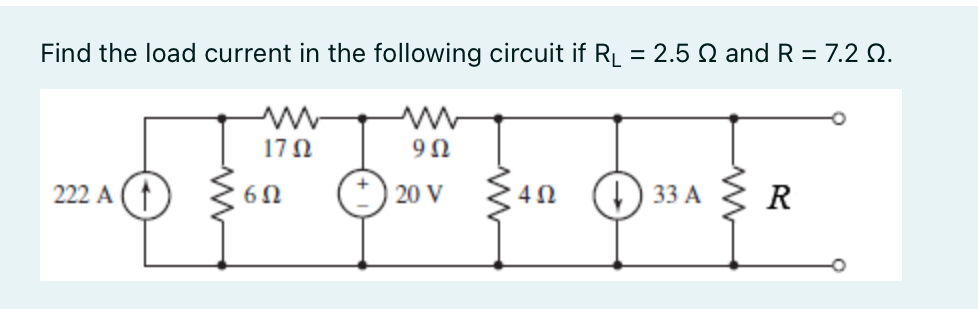 Find the load current in the following circuit if | Chegg.com
