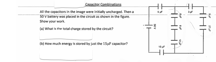 Solved Capacitor CombinationsAll the capacitors in the image | Chegg.com