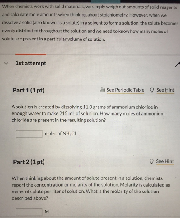 Solved When chemists work with solid materials, we simply | Chegg.com