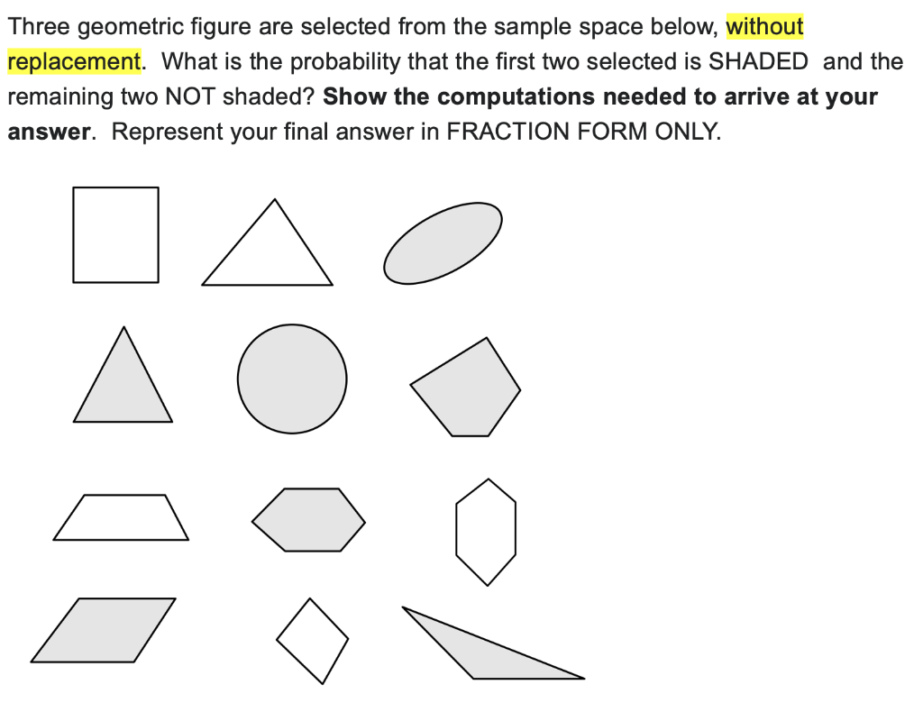 Solved Three geometric figure are selected from the sample | Chegg.com
