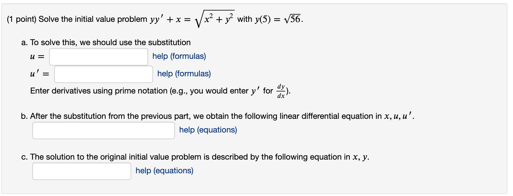 Solved 1 point) Solve the initial value problem yy′+x=x2+y2 | Chegg.com