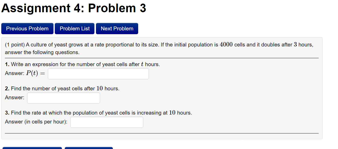 Solved (1 point) A culture of yeast grows at a rate | Chegg.com