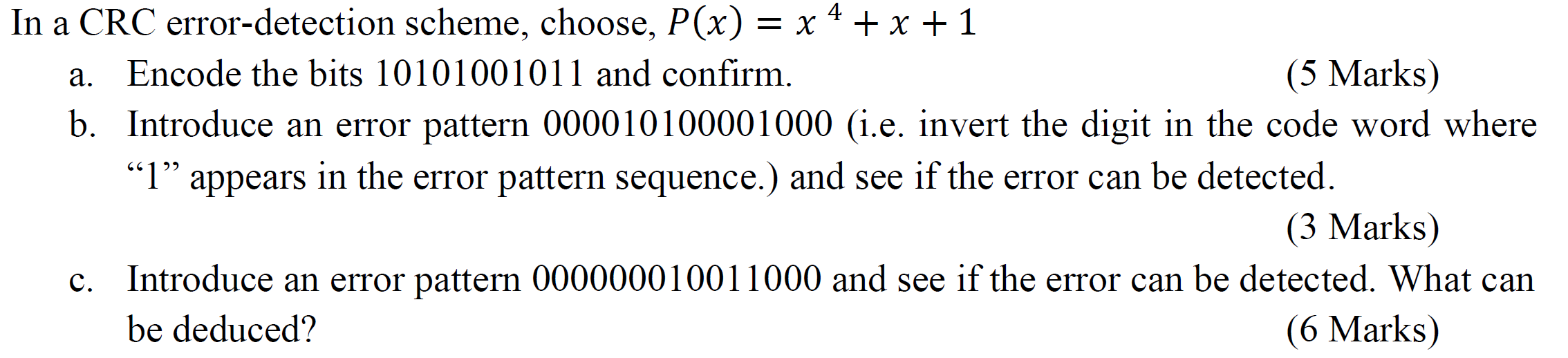 Solved a a In a CRC error-detection scheme, choose, P(x) = x | Chegg.com