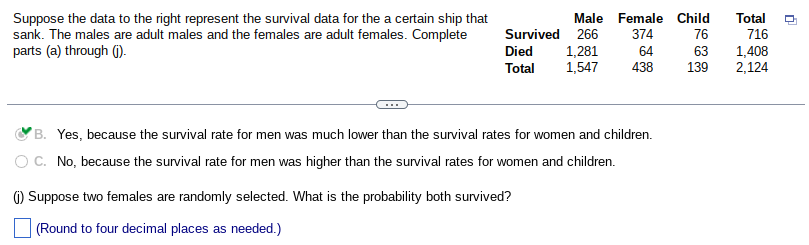 Solved Suppose the data to the right represent the survival | Chegg.com