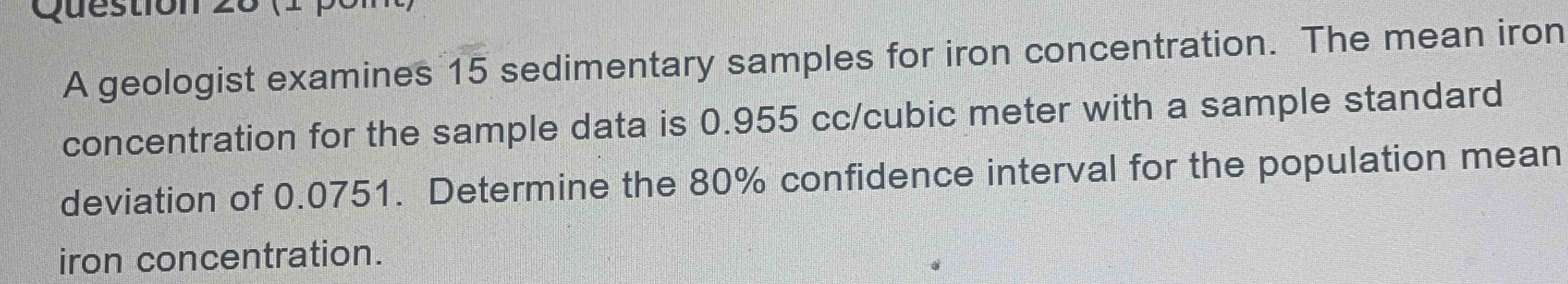 Solved A geologist examines 15 sedimentary samples for iron | Chegg.com