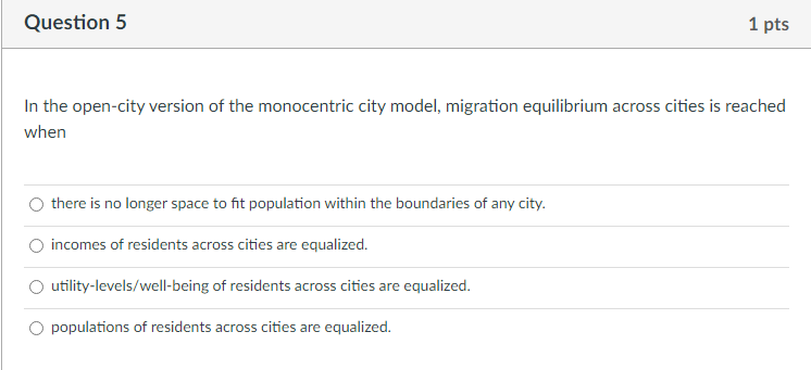 Solved Question 5 1 pts In the open-city version of the | Chegg.com