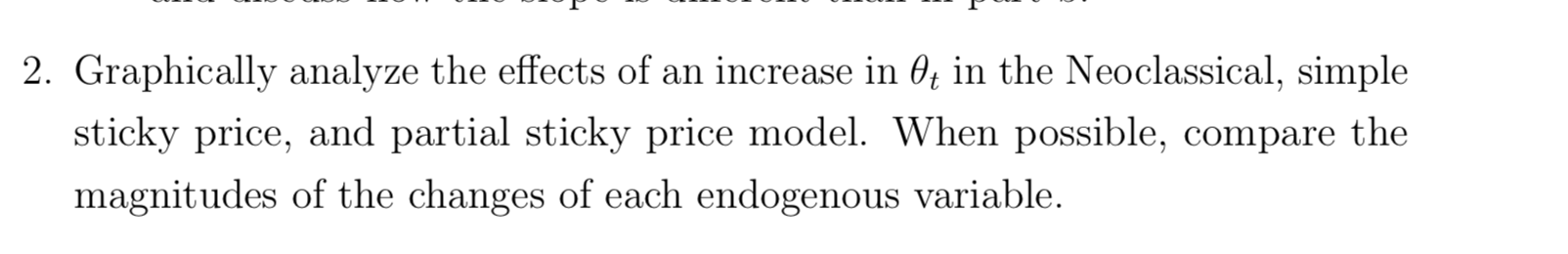Solved 2. Graphically analyze the effects of an increase in | Chegg.com