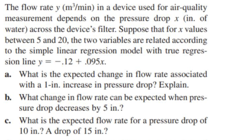 Solved The flow rate y (my/min) in a device used for | Chegg.com