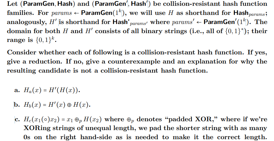Solved Let (ParamGen, Hash) and (ParamGen', Hash') be | Chegg.com