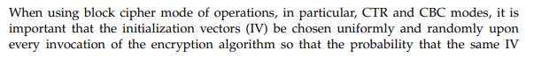 Solved When using block cipher mode of operations, in | Chegg.com