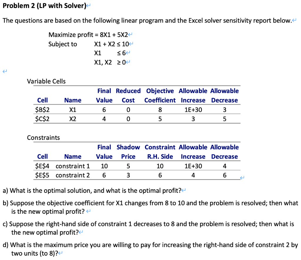 Solved Problem 2 (LP with Solver) The questions are based on | Chegg.com
