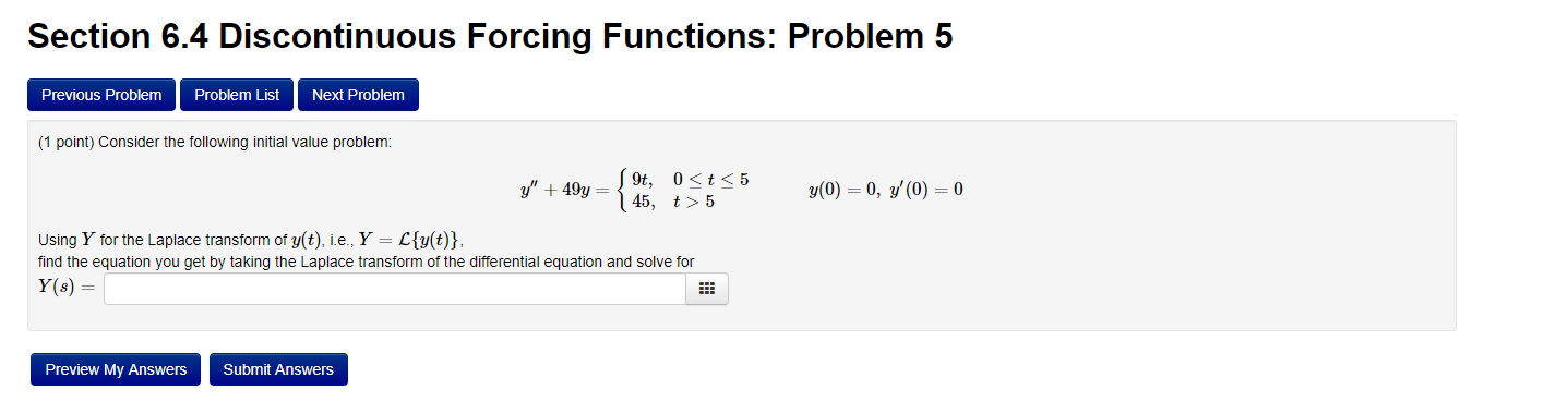 Solved Section 6.4 Discontinuous Forcing Functions: Problem | Chegg.com
