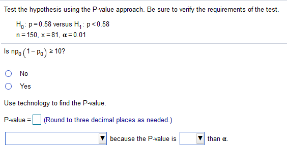 Solved Test the hypothesis using the P-value approach. Be | Chegg.com